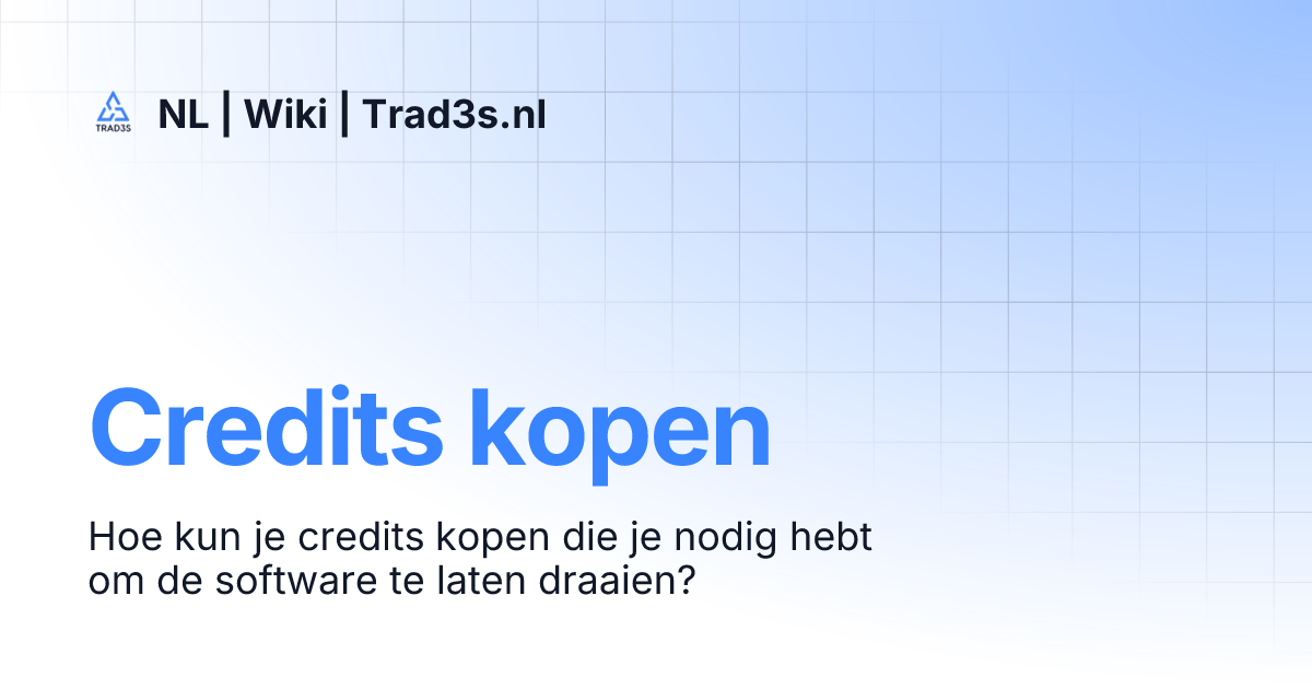 Credits kopen | NL | Wiki | Trad3s.nl